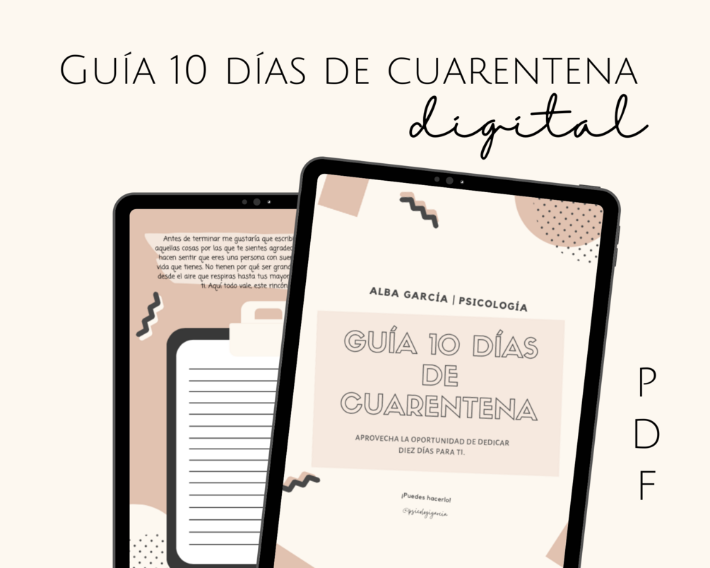 Guía 10 días de cuarentena - Aprovecha la oportunidad de dedicar diez ...