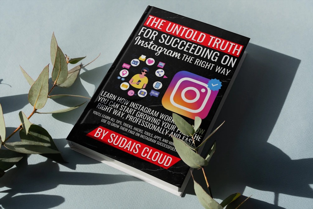 The Untold Truth For Succeeding On Instagram The Right Way (2025)