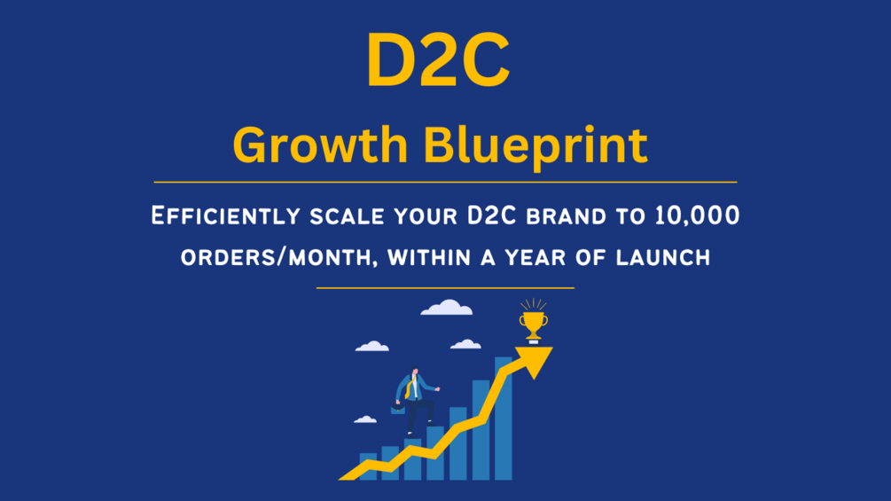 Direct To Consumer Growth Blueprint + 7 D2C Checklists and Templates Bundle