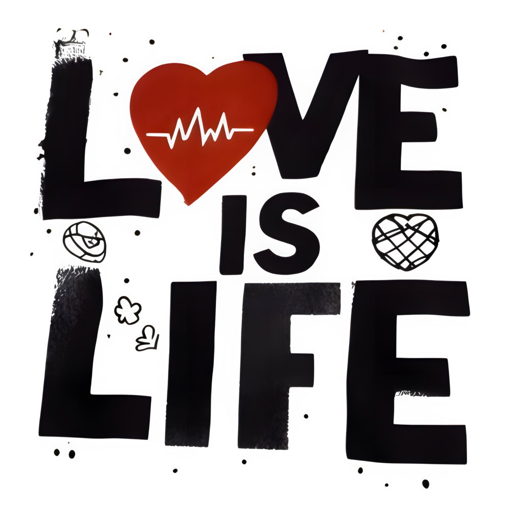 Tshirt , love is life
