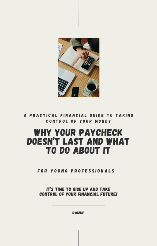 Why your paycheck doesn't last and how to fix it FAST