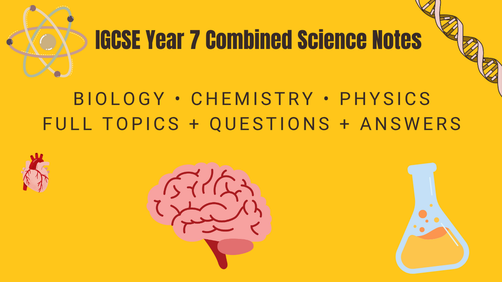 Complete Year 7 Science Guide (Biology • Chemistry • Physics) -every ...