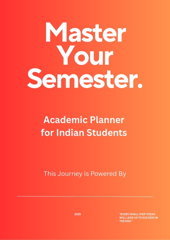 Master Your Semester – Academic Planner for Students in India