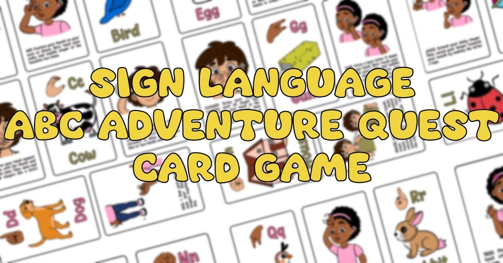 Printable Sign Language ABC Adventure Quest Card Game
