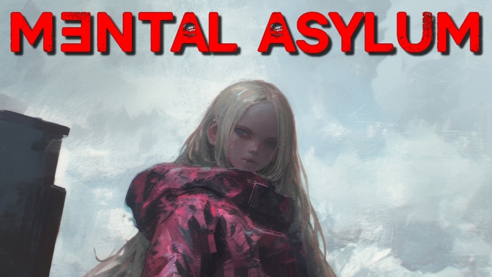 Mental Asylum “Echo of Darkness” – Episode 1