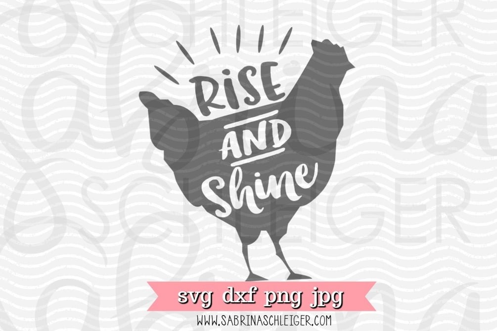 Rise and Shine-SVG File
