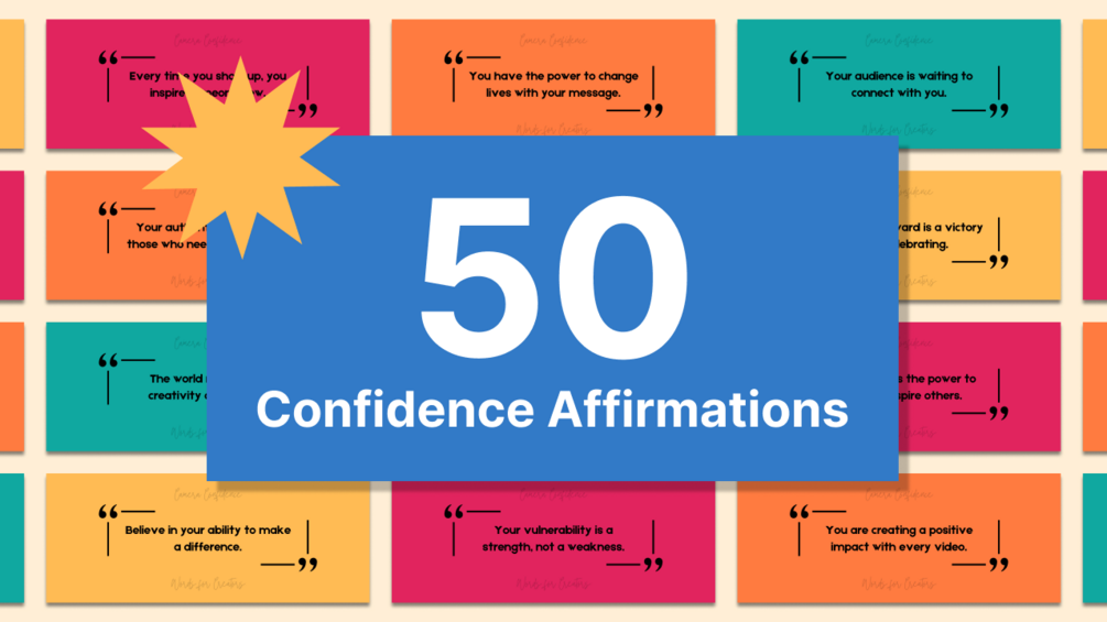 Camera Confidence Words for Creators
