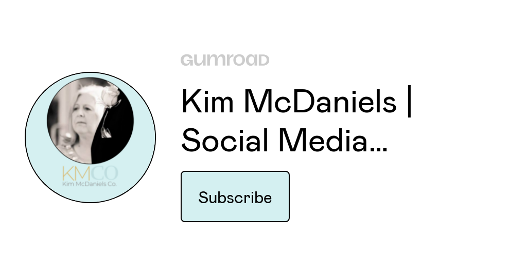 Kim McDaniels | Social Media Magician