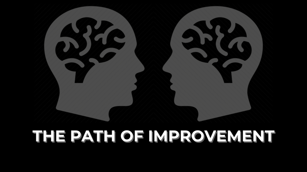 The Path of Improvement
