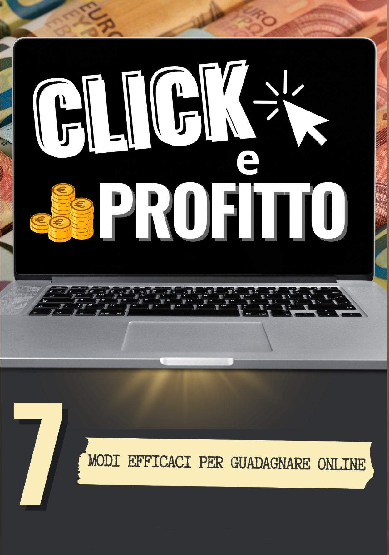 eBook - 7 modi efficaci per guadagnare online