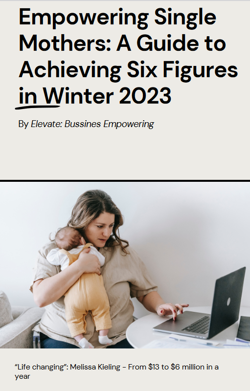 Empowering Single Mothers A Guide to Achieving Six Figures