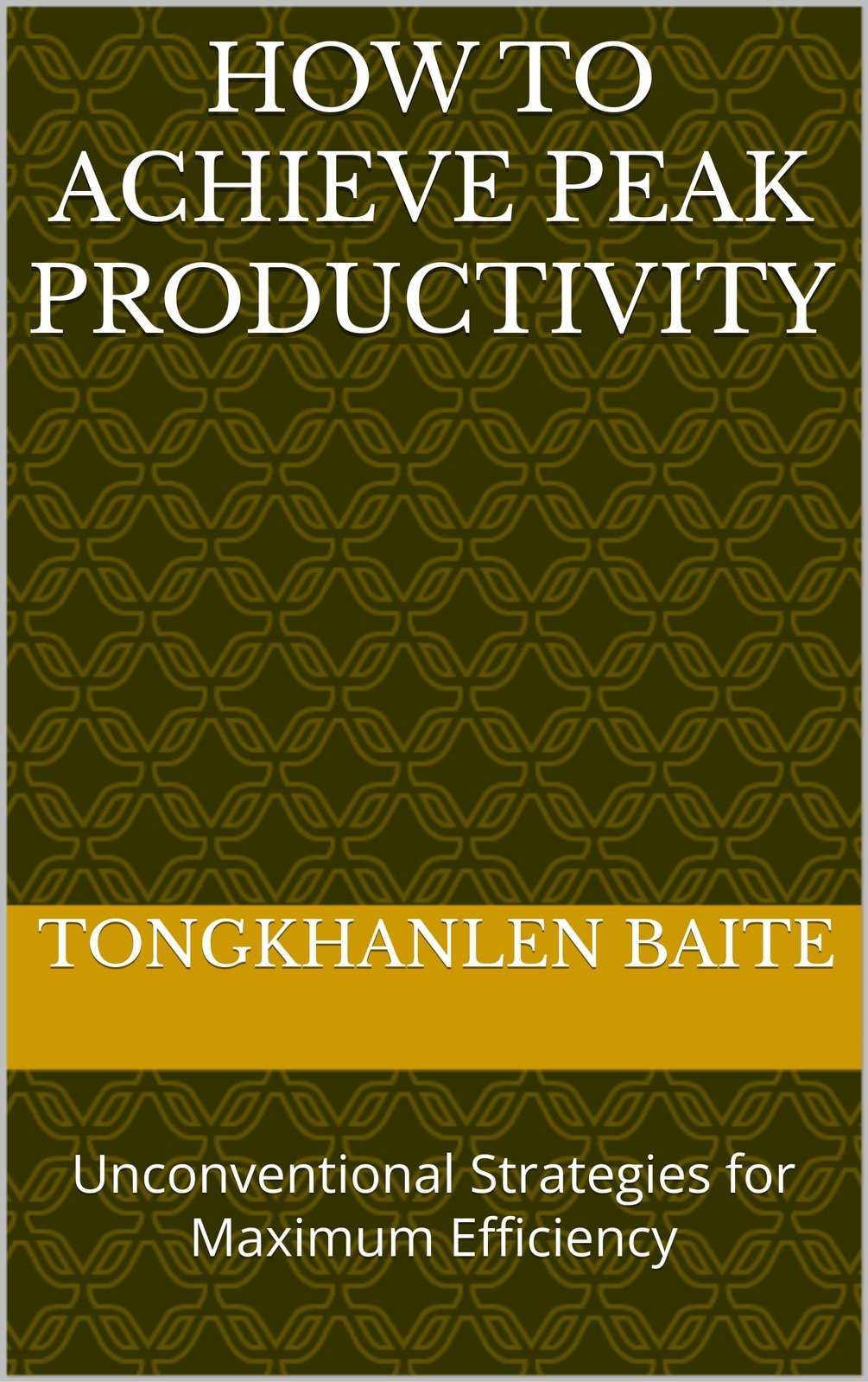 How to achieve peak productivity: Unconventional strategies for maximum ...