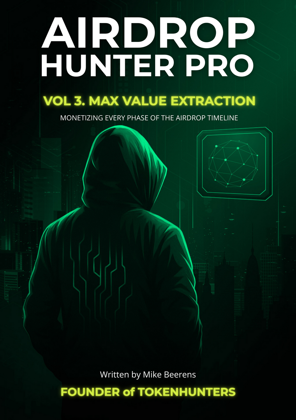 Airdrop Hunter PRO – Volume 3: Max Value Extraction Extract Profits ...