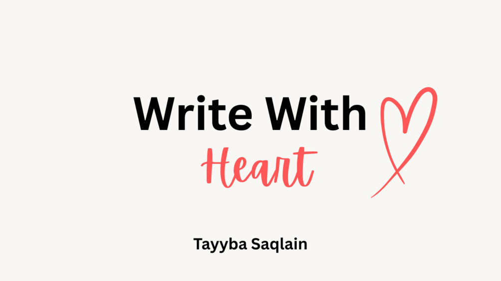 "Write with heart" guide