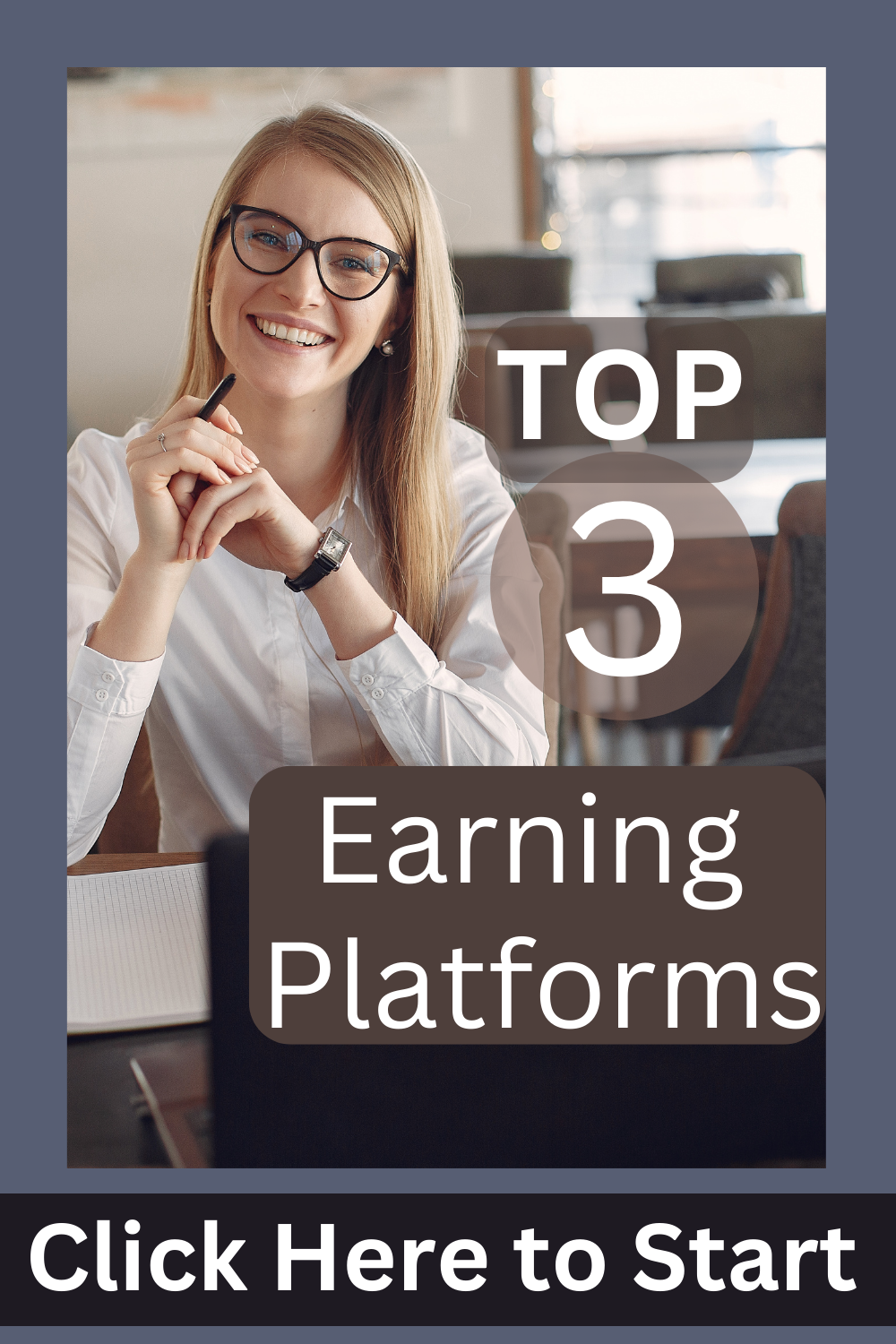 Top 3 Earning Platforms