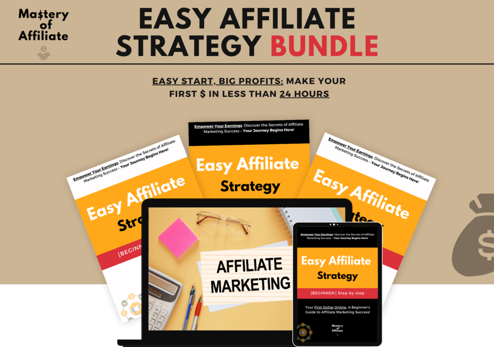 EASY AFFILIATE STRATEGY BUNDLE