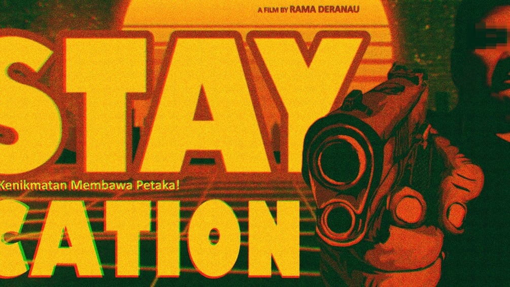 Staycation - Indonesian Retro B Movie