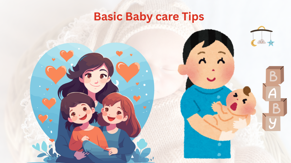 BASIC BABY CARE TIPS