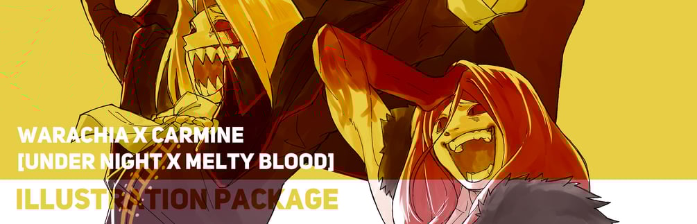 [UNDER NIGHT x MELTY BLOOD] Warachia x Carmine