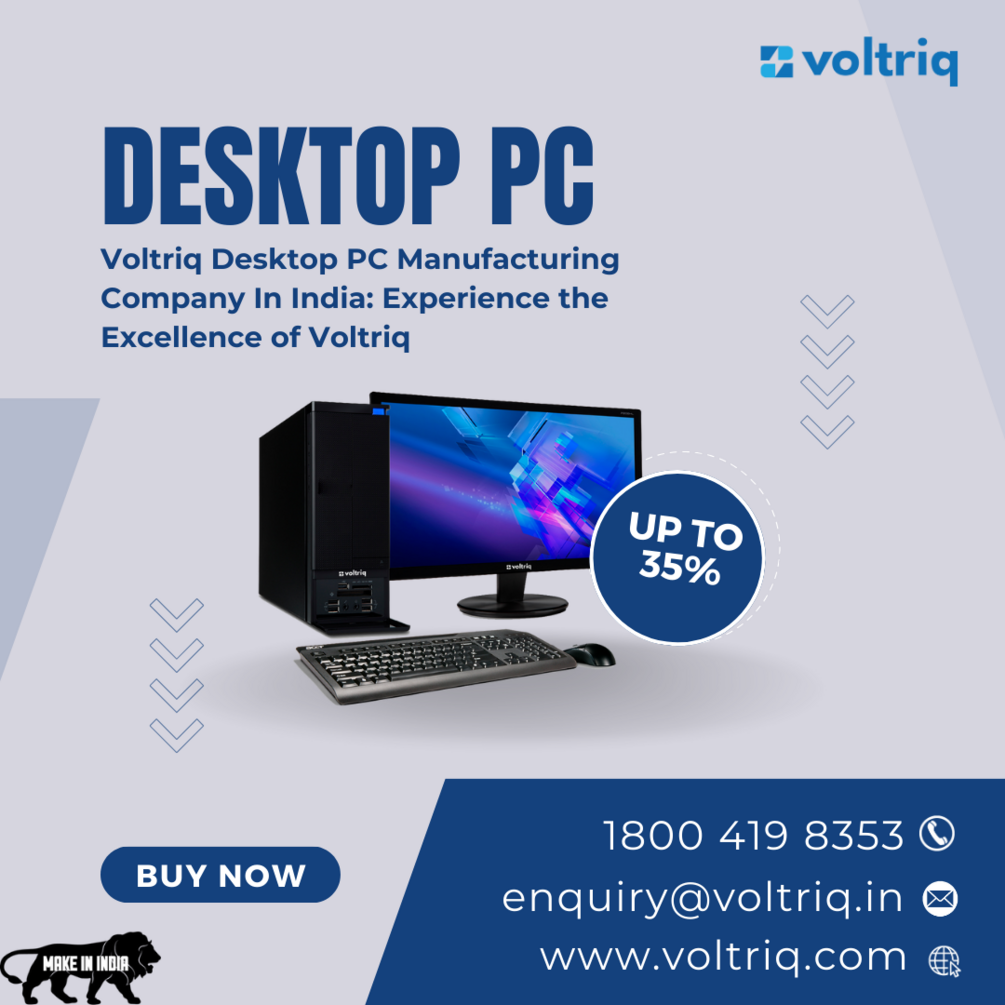 Desktop PC Manufacturing Company In India: Experience the Excellence of ...