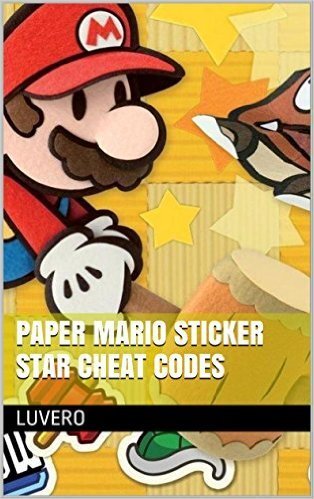 Paper Mario Sticker Star Cheat Codes