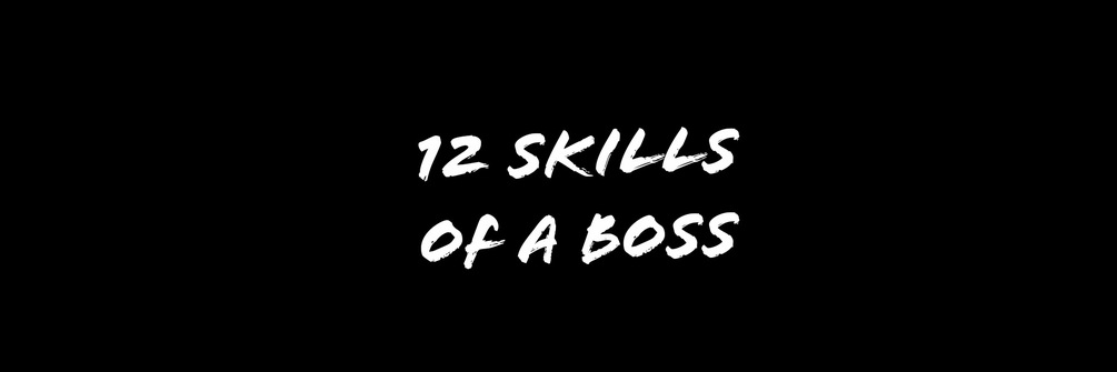 Boss Skills Checklist