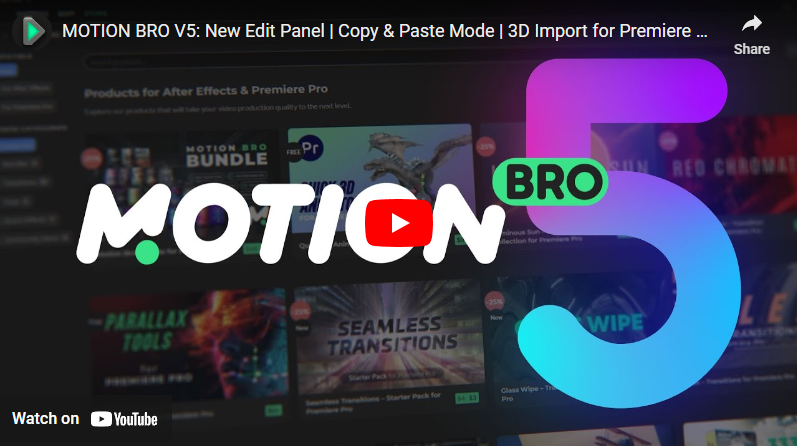 [UPDATE] MOTION BRO V5⚡New Features for Premiere Pro and After Effects - videolancer