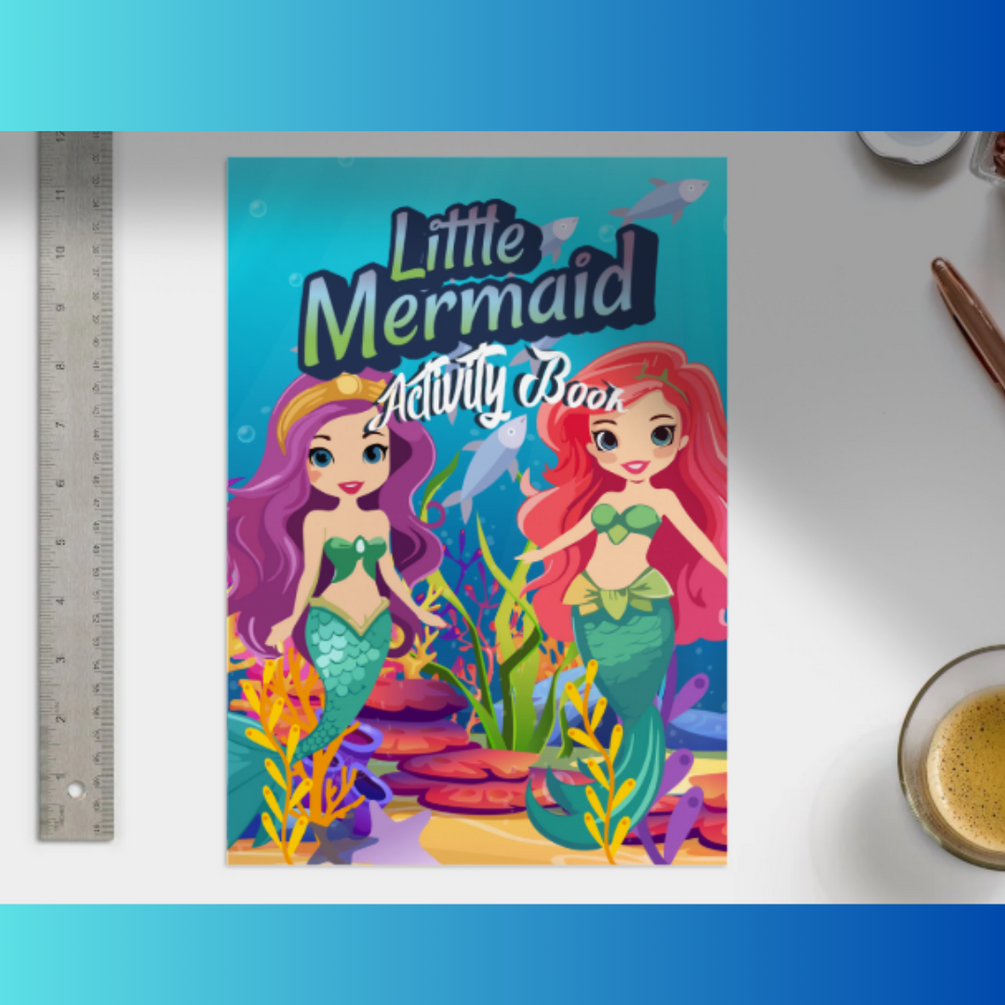 The Magical Mermaid Activity Book For Kids