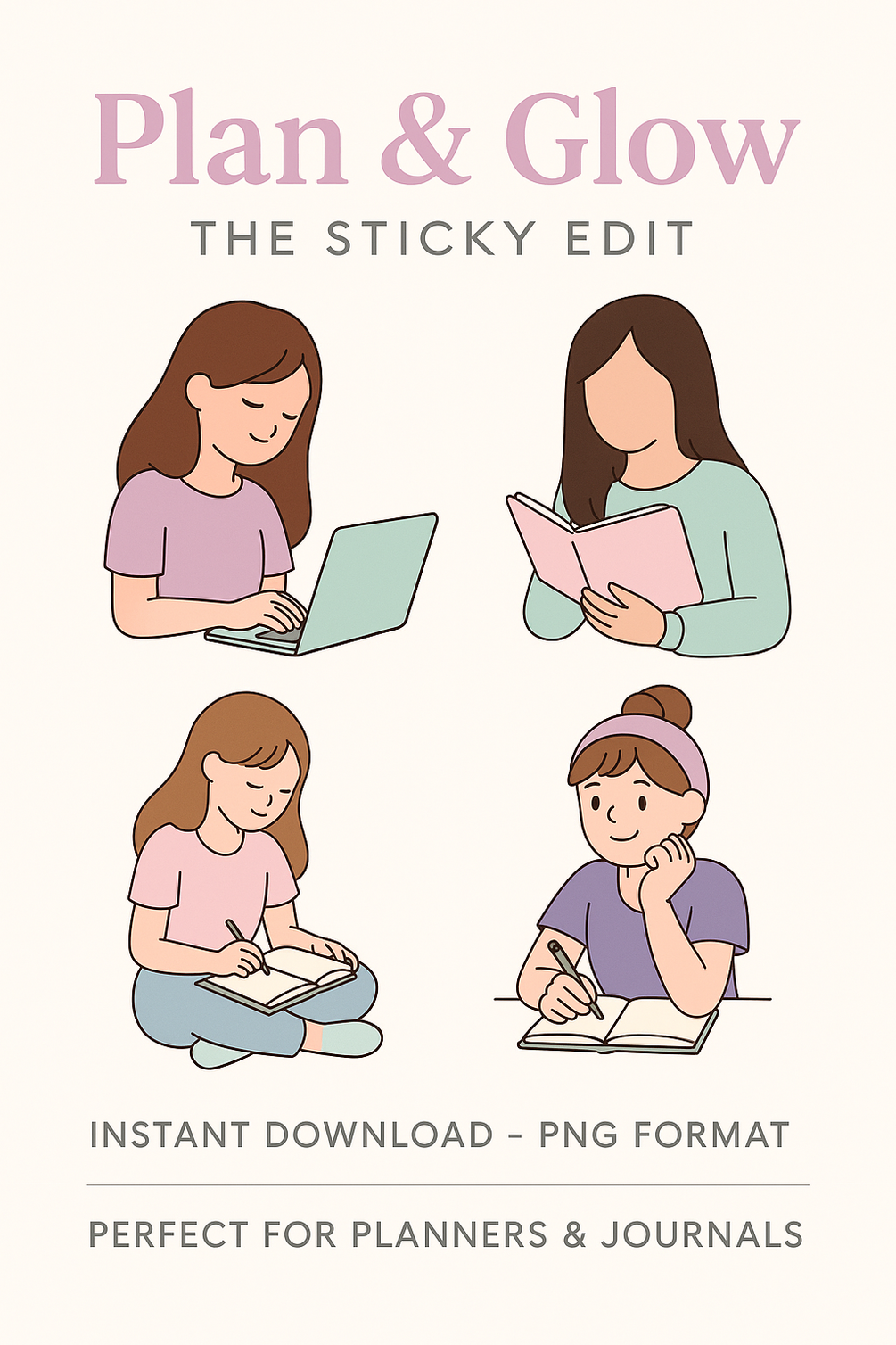 Plan and glow stickers