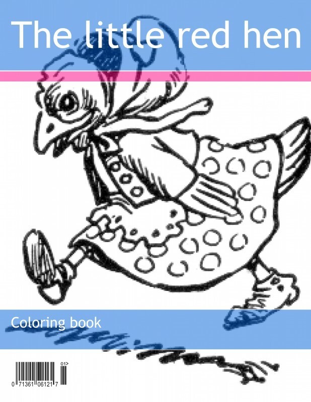 The little red hen Coloring book