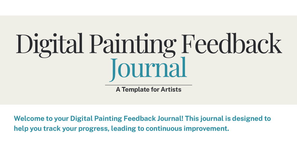 Digital Painting Feedback Journal (FREE Download)