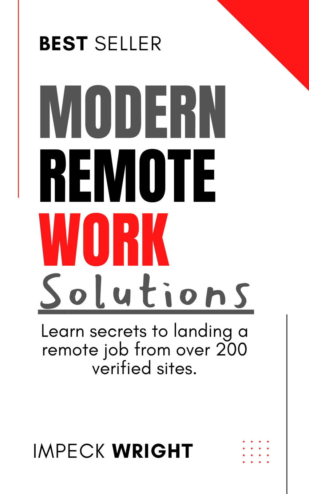 Modern Remote Work Solutions - Learn Secrets to Landing Remote Jobs ...
