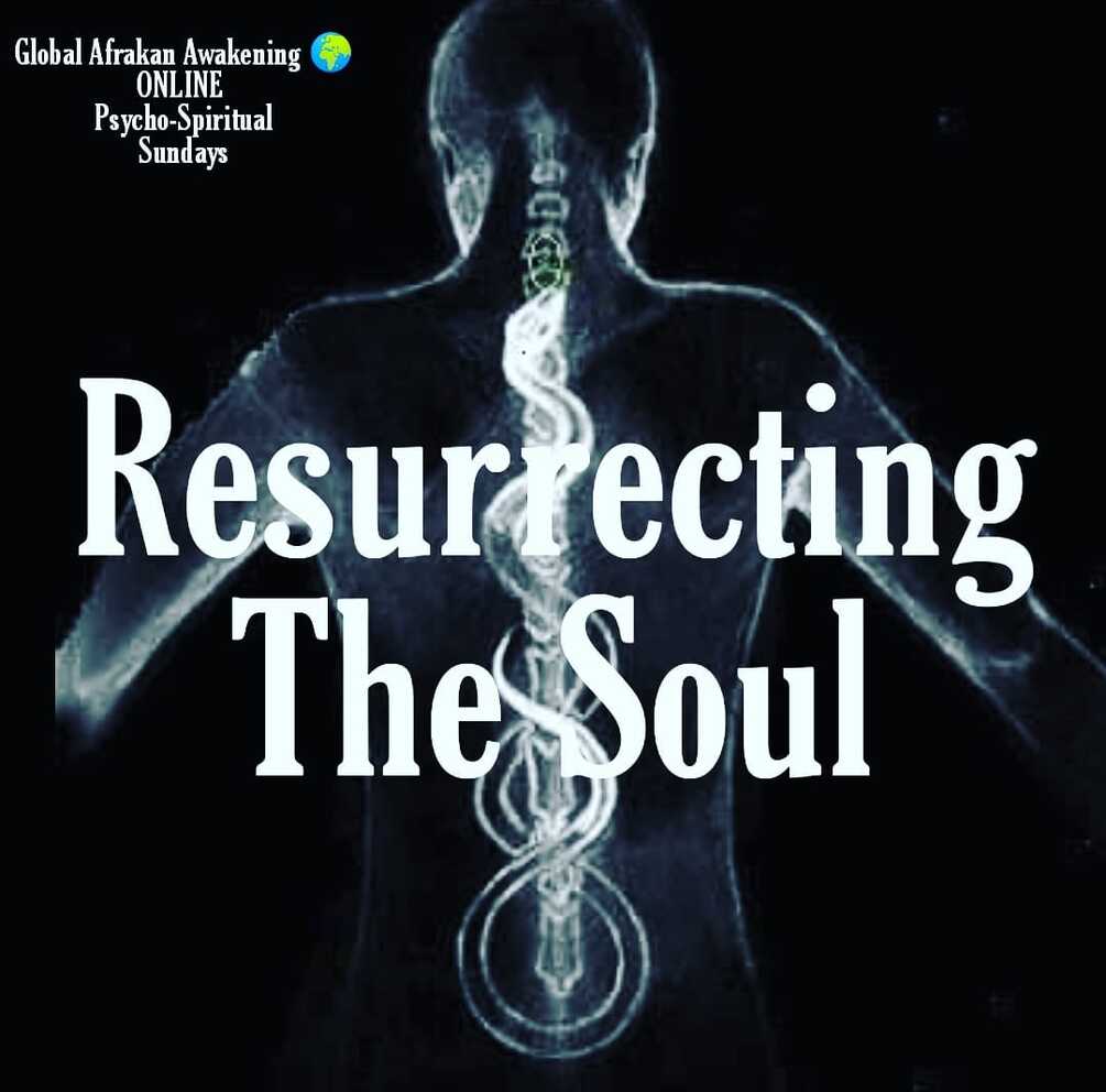 The Resurrection Of The Soul