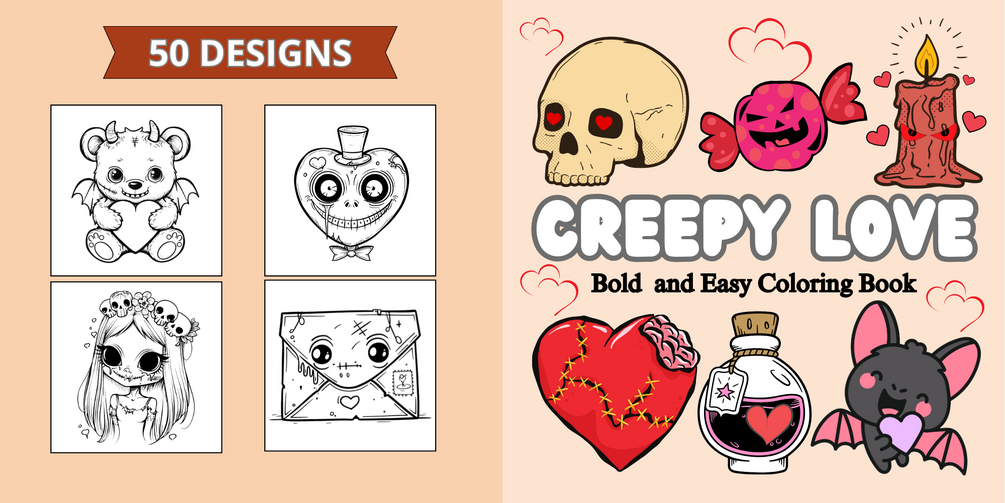 CREEPY LOVE Bold and Easy Coloring Book