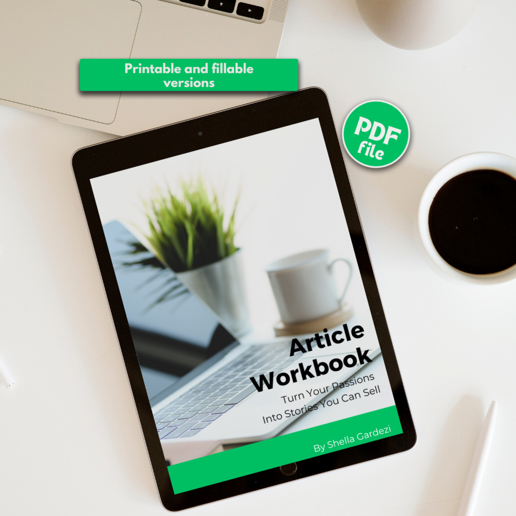 Get Published: Turn Your Ideas Into Articles You Can Sell Workbook