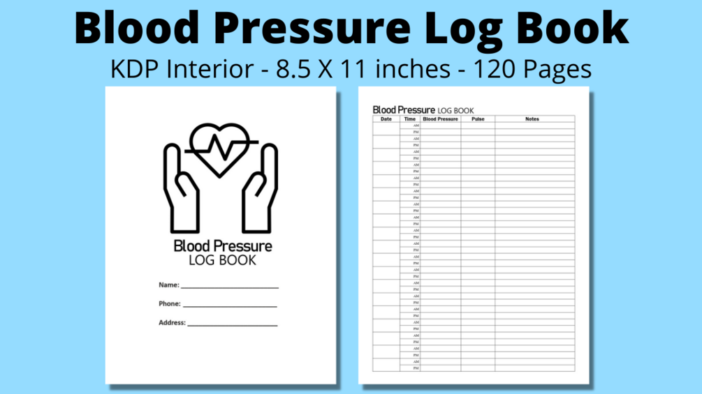 Blood Pressure Log Book KDP Interior Template, Size 8.5x11 Inches with ...