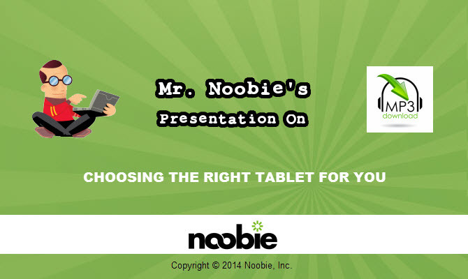 Choosing the Right Tablet For You