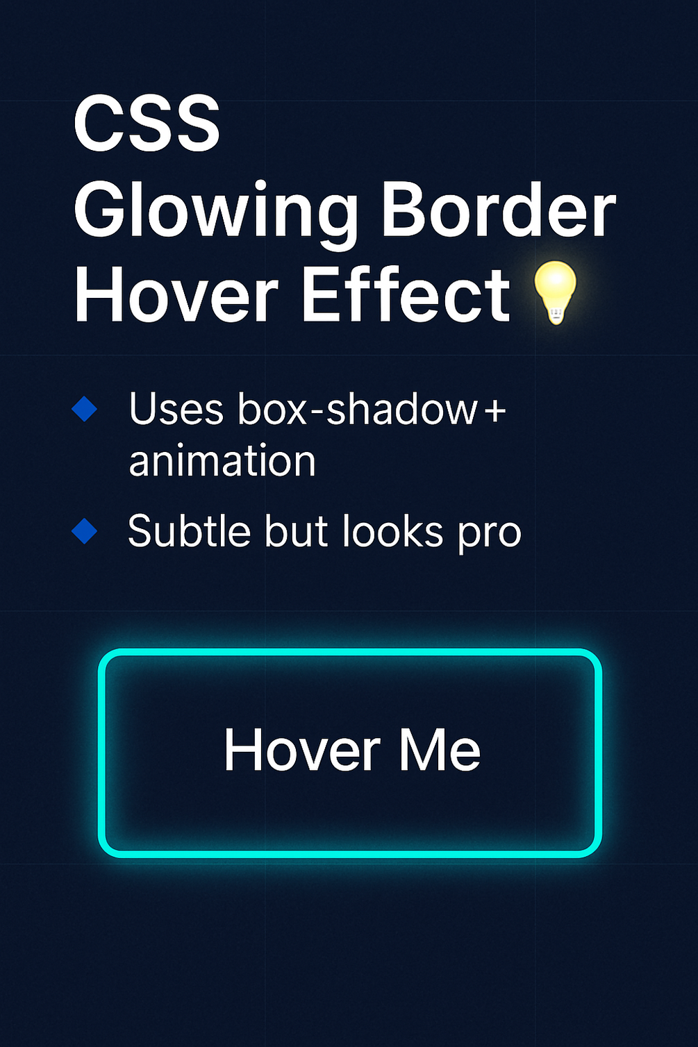 CSS Glowing Border Hover Effect 💡