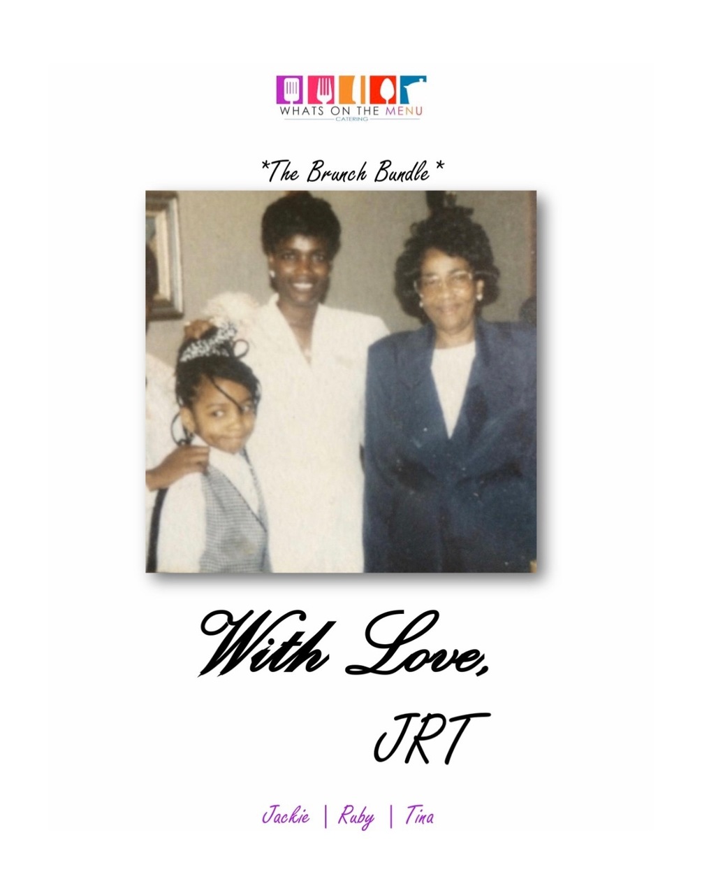 With Love, JRT *Brunch Bundle*
