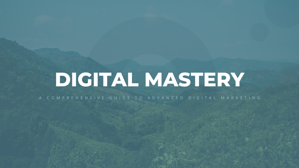 Digital Marketing 101: A Quick Guide to Mastering the Basics