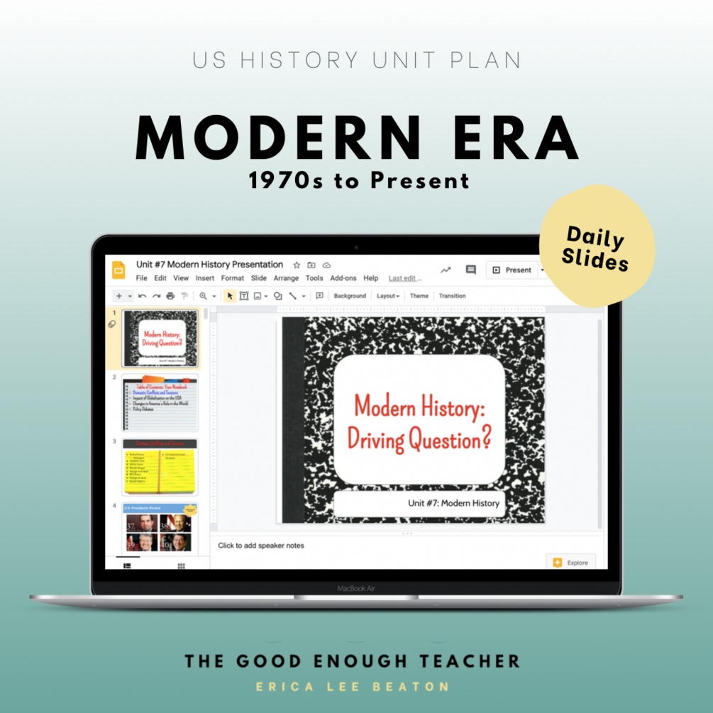 Modern Era \\ US History Unit Plan & Daily Slides
