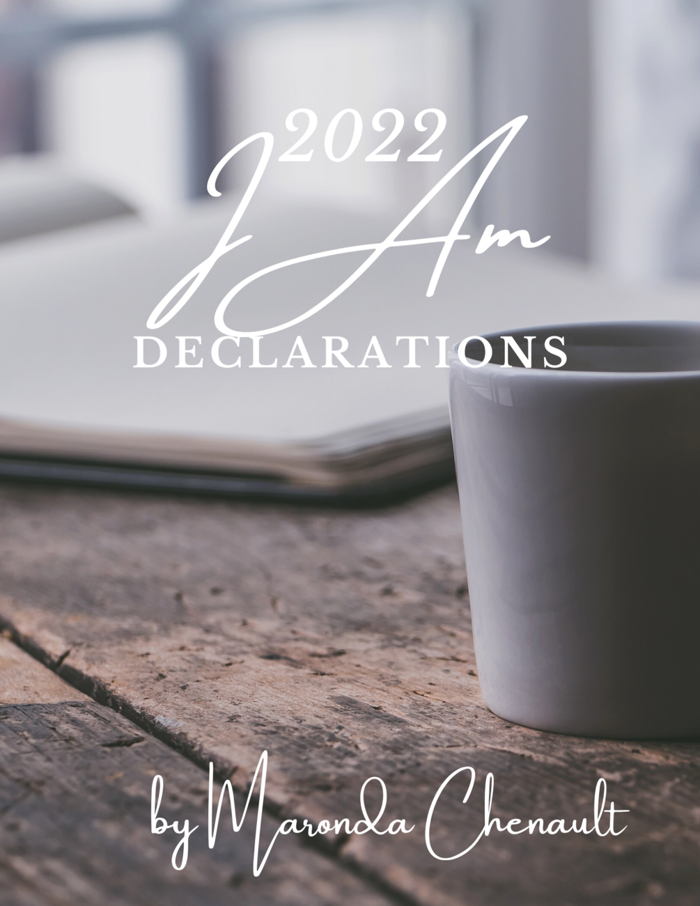 2022 I Am Declarations