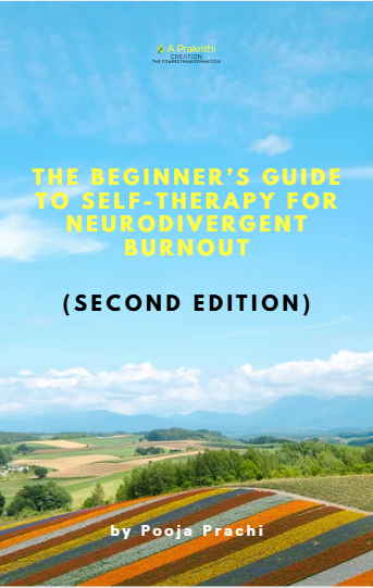 The Beginner’s Guide to Self-Therapy for Neurodivergent Burnout