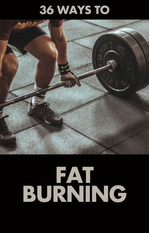 36 Fat Burning Tips