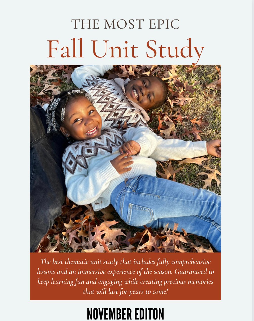 The Most Epic Unit Study: November Edition