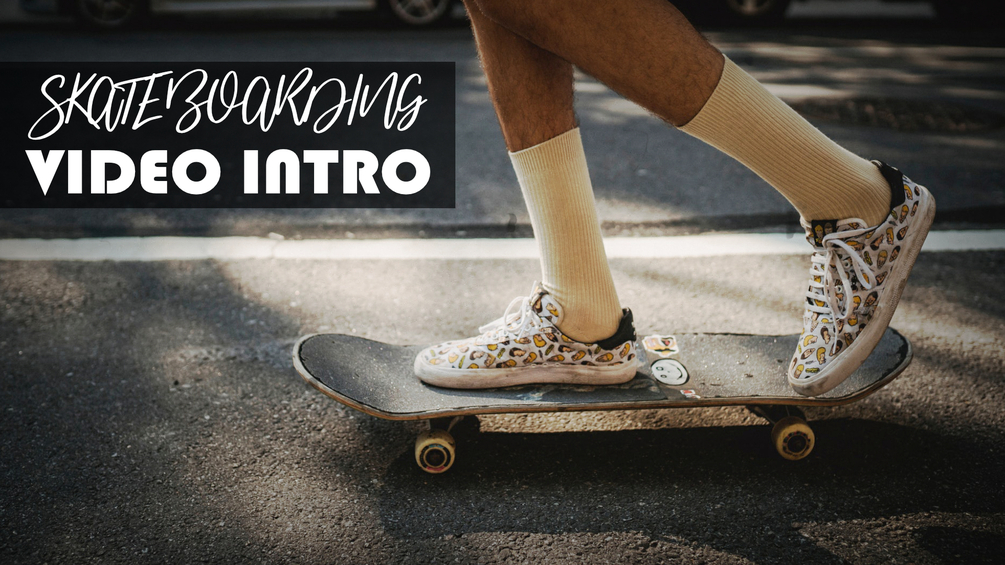 Skateboarding Video Intro » Free Download » Without Text » No Copyright