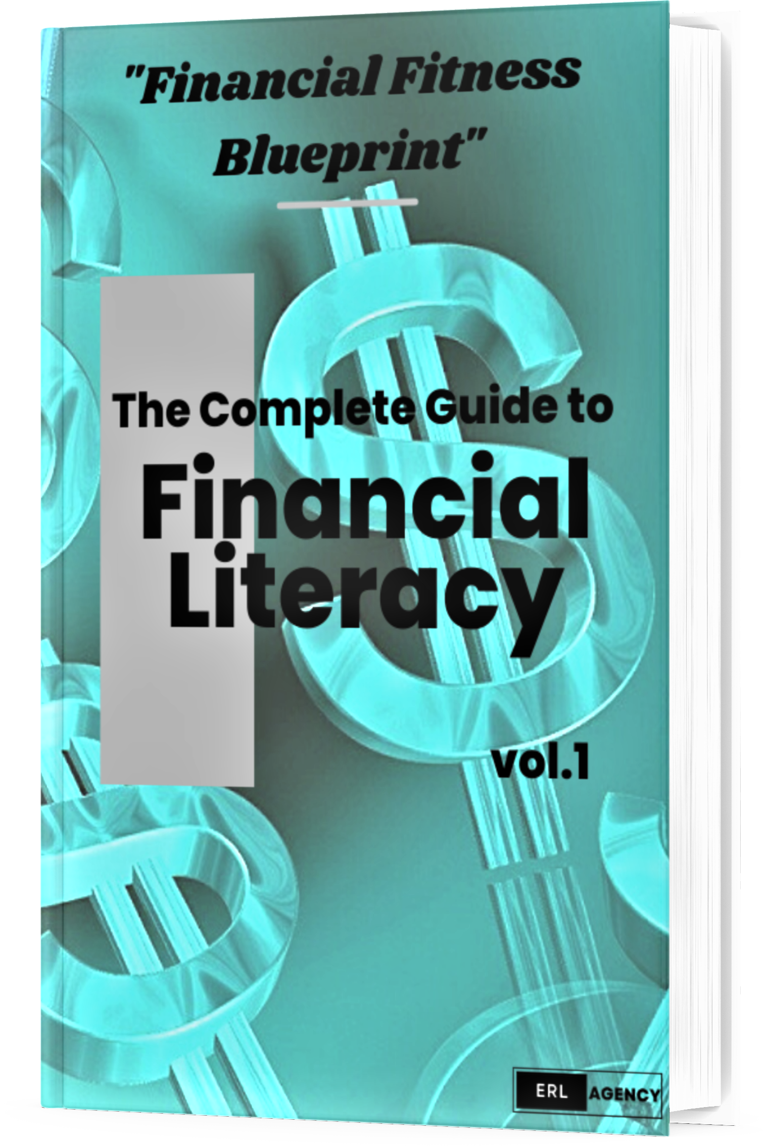 The Complete Guide to Financial Literacy