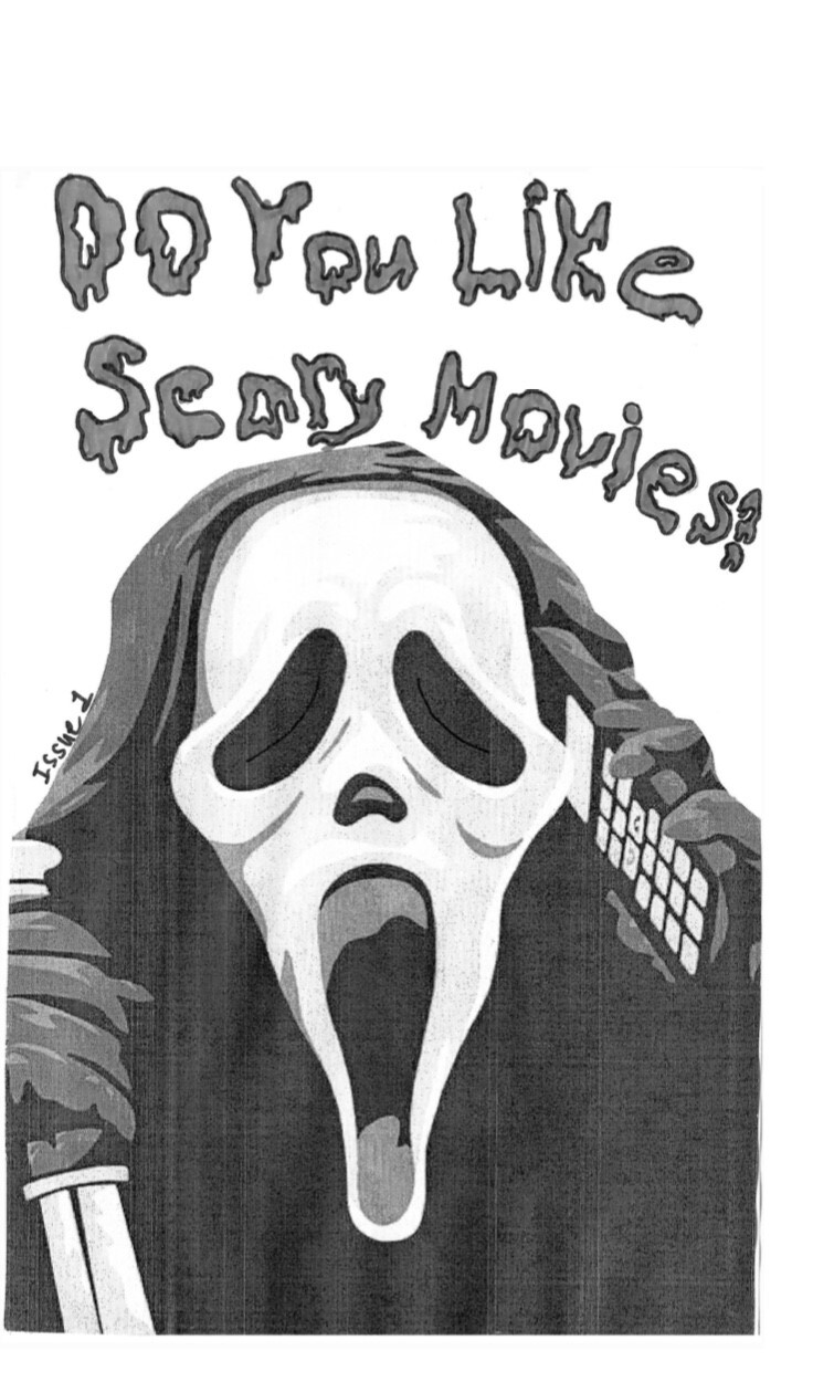 Do You Like Scary Movies? DIY Horror Zine Issue 1 (PRINT EDITION)