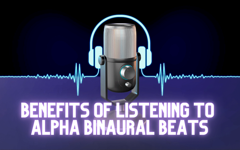 14 Benefits of Listening to Alpha Binaural Beats - God Mode Meditation ...