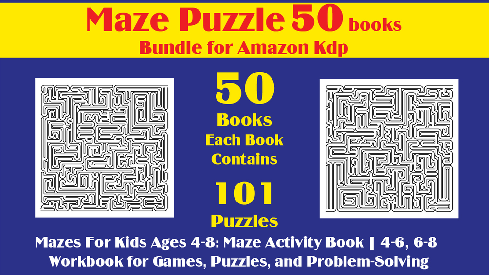 Maze Puzzle 50 books Bundle for Amazon KDP Ready to publish Large print ...